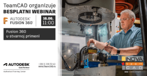 TeamCAD besplatni webinar: Fusion 360 u stvarnoj primeni - GeoINOVA